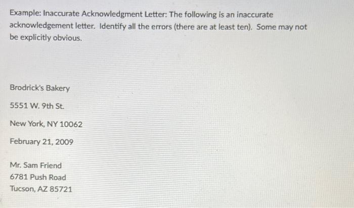 Example: Inaccurate Acknowledgment Letter. The | Chegg.com