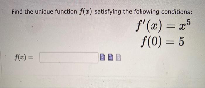 Solved Find the unique function f(x) satisfying the | Chegg.com