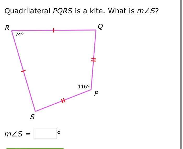 Solved Quadrilateral PQRS is a kite. What is m∠S ? m∠S=∘ | Chegg.com