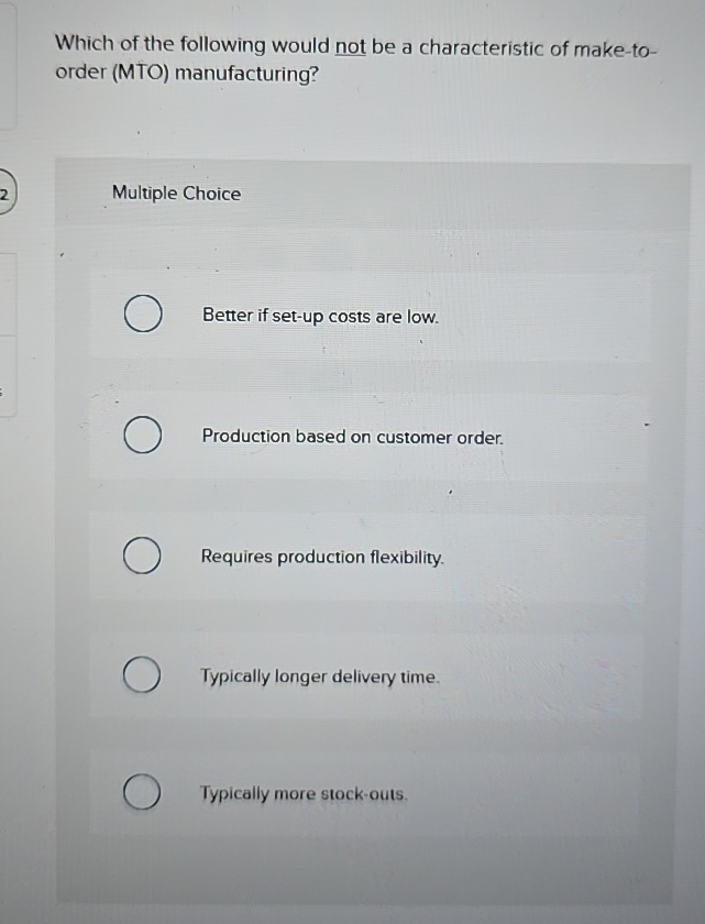 Solved Which of the following would not be a characteristic | Chegg.com