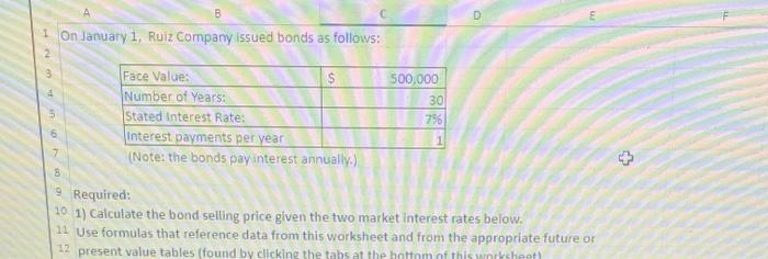 Solved AL ANSWERS MUST BE IN EXCEL FORMULA!! Very confused | Chegg.com