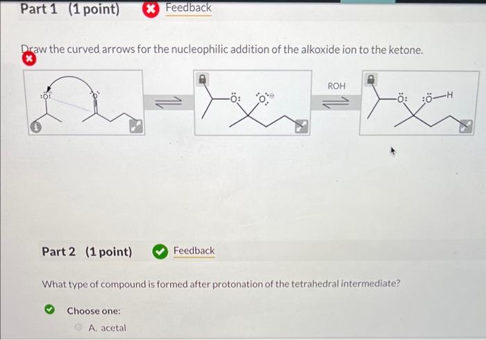 Solved Draw the curved arrows for the nucleophilic addition | Chegg.com