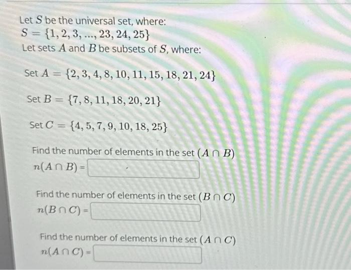 Solved Let S be the universal set, where: S = {1, 2, 3, ..., | Chegg.com