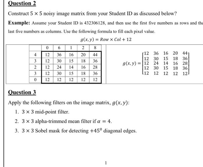 Solved Construct 5×5 noisy image matrix from your Student ID | Chegg.com