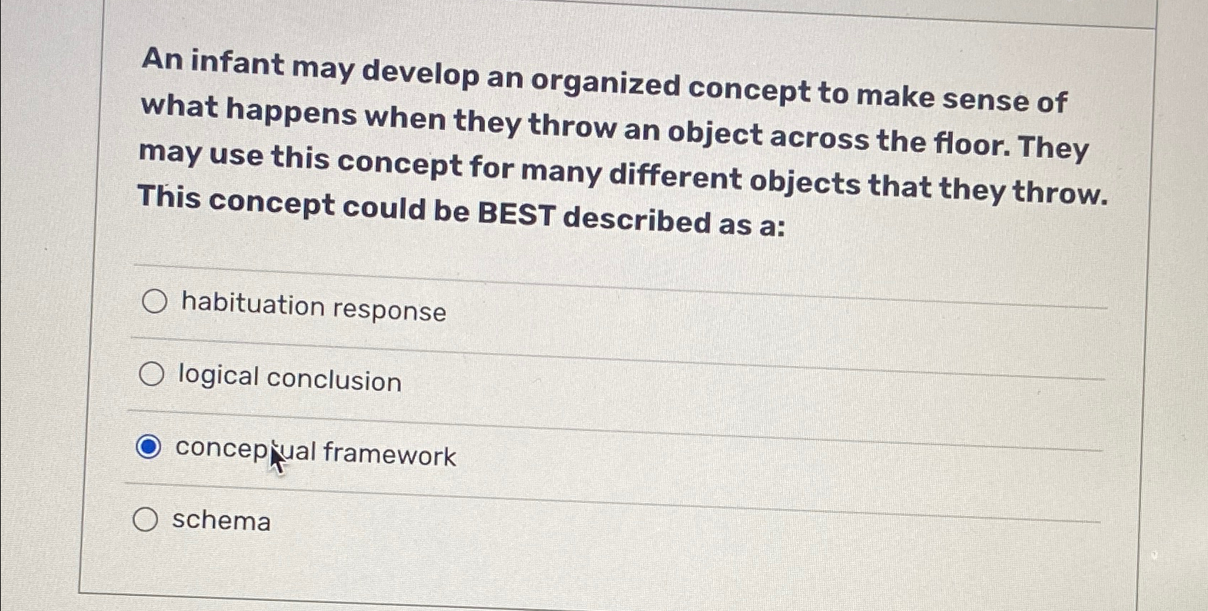 Solved An infant may develop an organized concept to make | Chegg.com