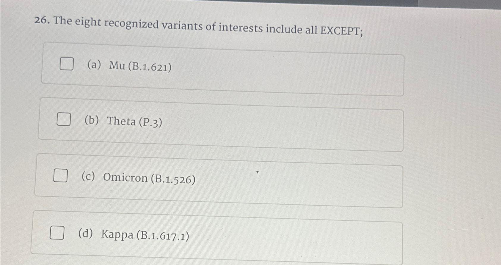 Solved The eight recognized variants of interests include | Chegg.com