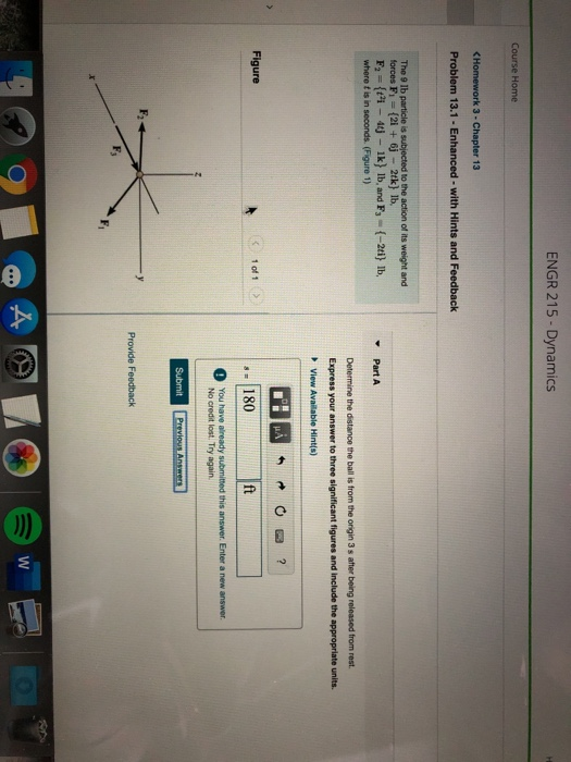 Solved ENGR 215 - Dynamics Course Home | Chegg.com