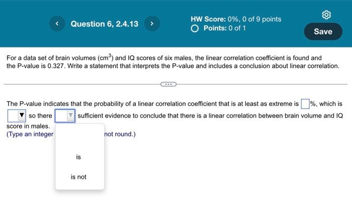 Solved For a data set of brain volumes (cm3) and IQ scores | Chegg.com