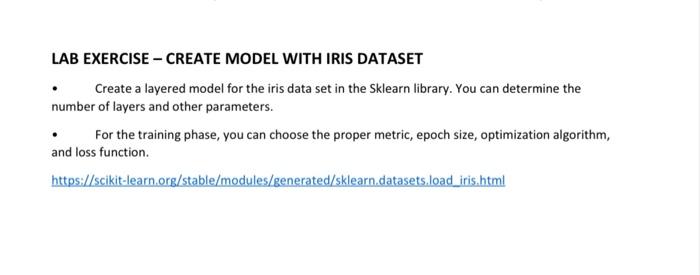 Solved LAB EXERCISE - CREATE MODEL WITH IRIS DATASET - | Chegg.com