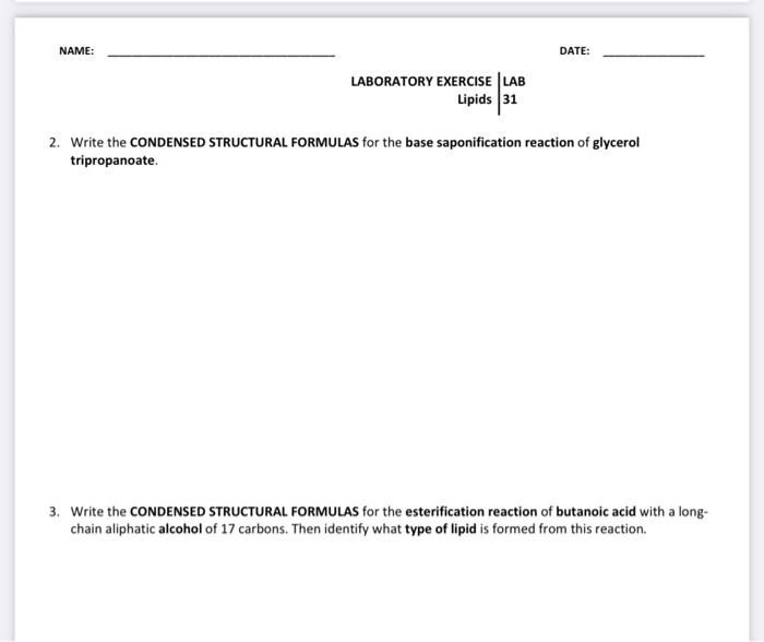 Solved NAME: DATE: LABORATORY EXERCISE LAB Lipids 31 2. | Chegg.com