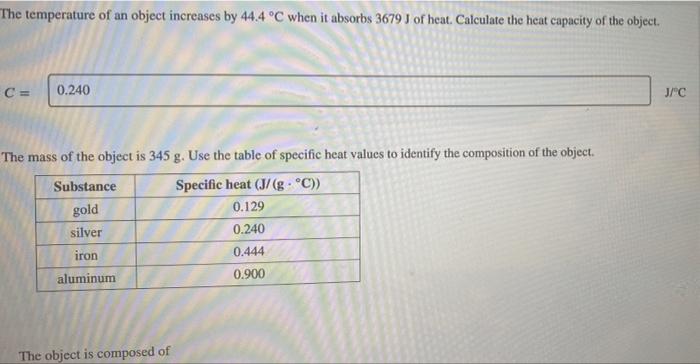 Solved The temperature of an object increases by 44.4 °C | Chegg.com
