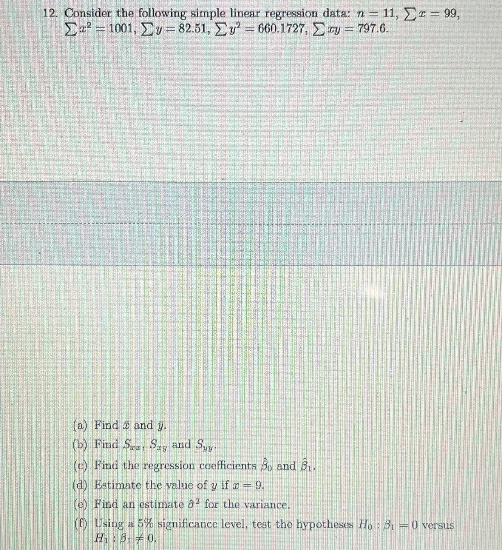 Solved Consider the following simple linear regression data: | Chegg.com