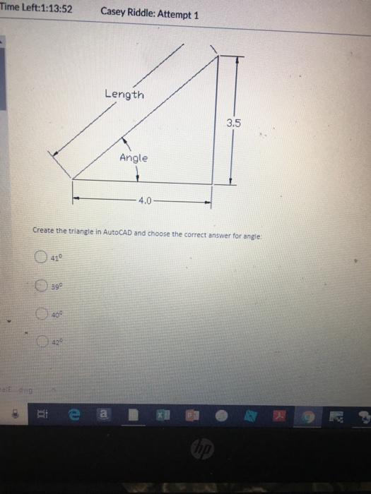 Solved Time Left:1:13:52 Casey Riddle: Attempt 1 Length 3.5 | Chegg.com