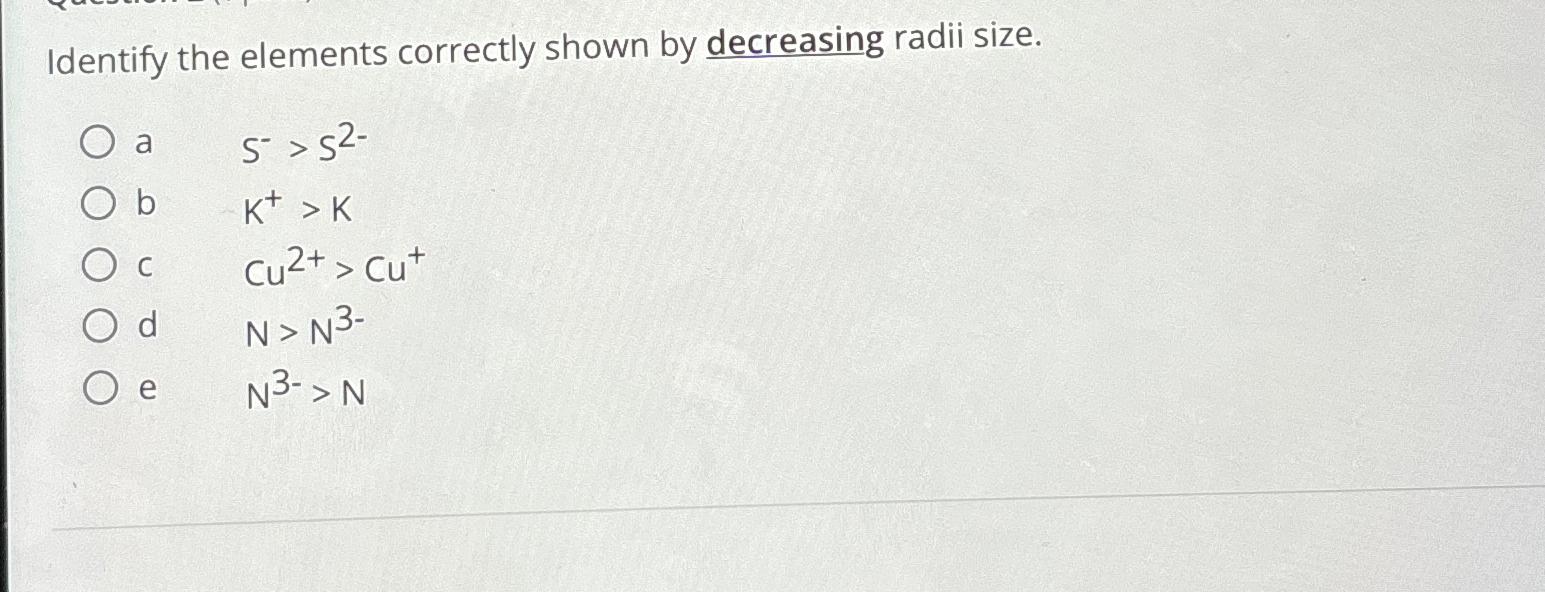 Solved Identify the elements correctly shown by decreasing | Chegg.com