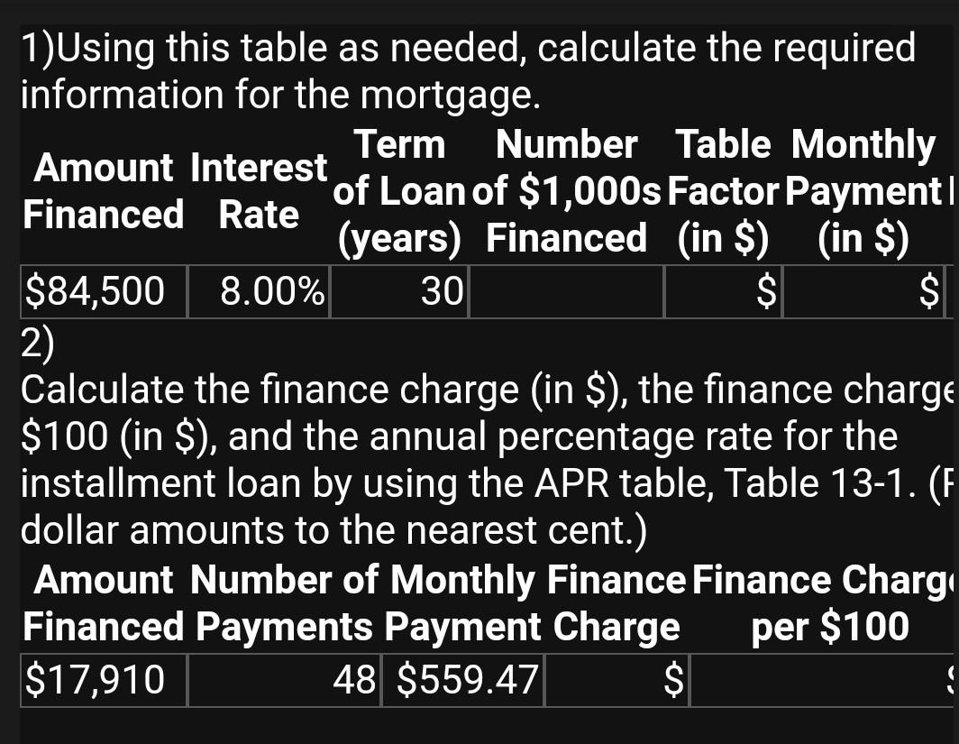 Solved Calculate the finance charge (in \$), the finance | Chegg.com