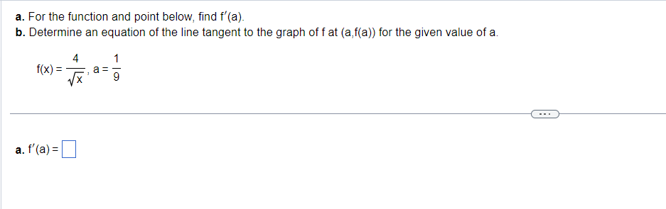 Solved a. ﻿For the function and point below, find f'(a).b. | Chegg.com