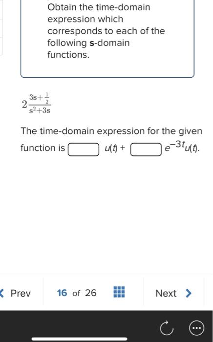 Solved Obtain the time-domain expression which corresponds | Chegg.com
