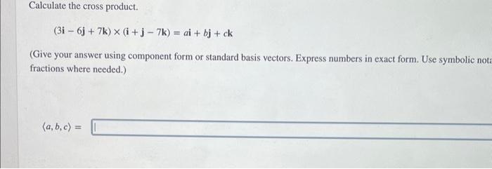 Solved Calculate the cross product. | Chegg.com