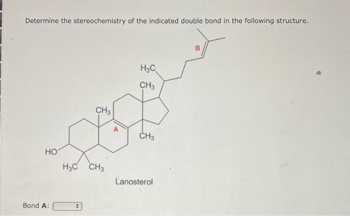 Solved Determine the stereochemistry of the indicated double | Chegg.com