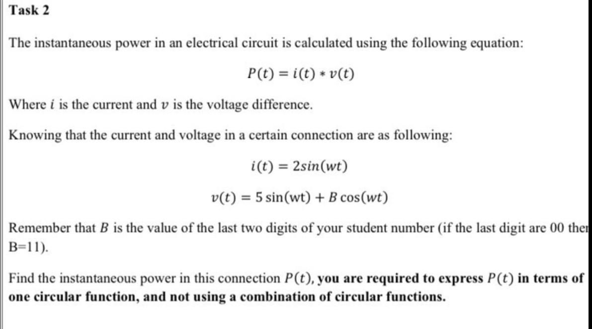 Solved Task 2 The instantaneous power in an electrical | Chegg.com