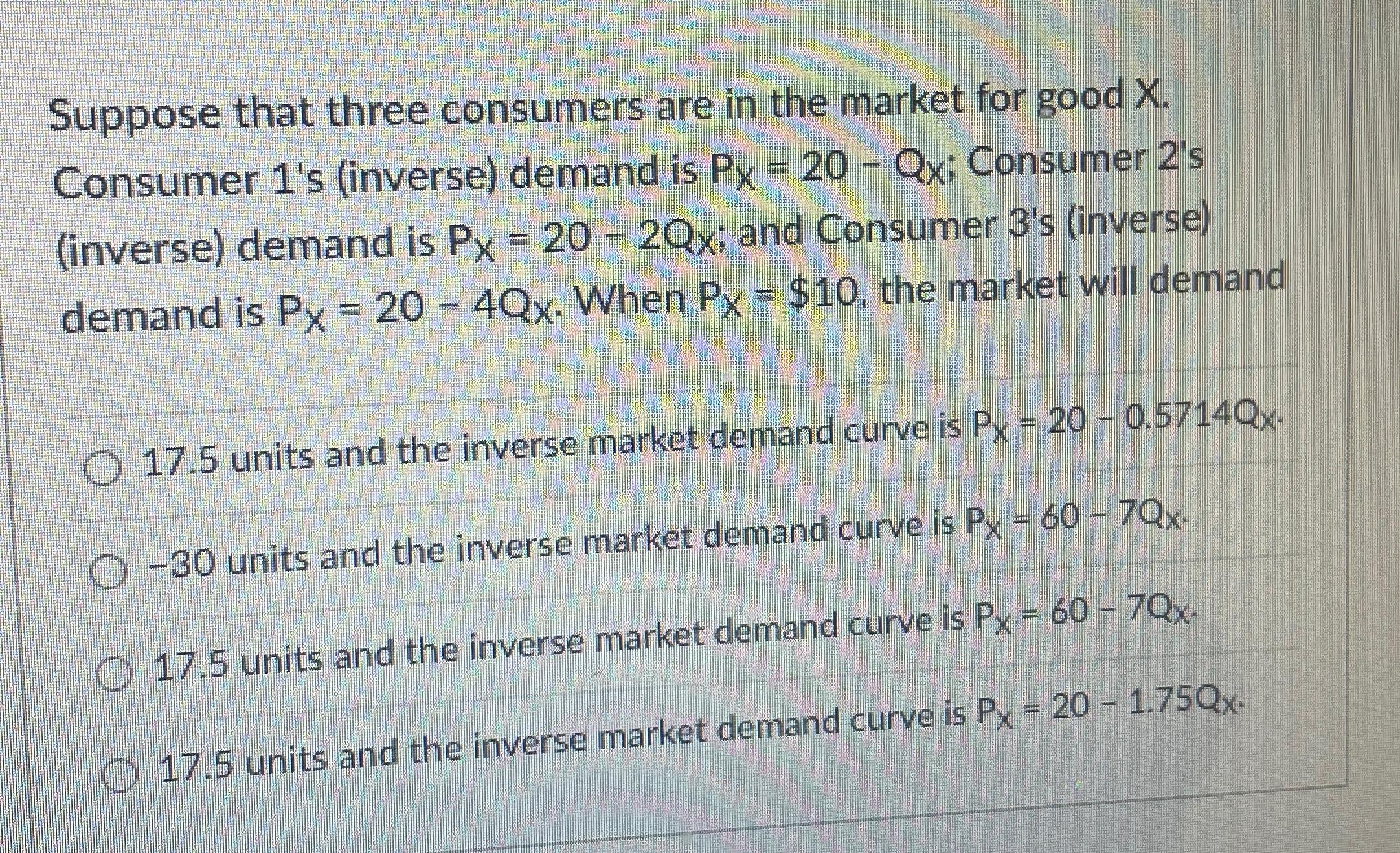 Solved Suppose that three consumers are in the market for | Chegg.com