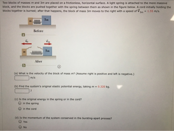 Solved Two blocks of masses m and 3m are placed on a | Chegg.com