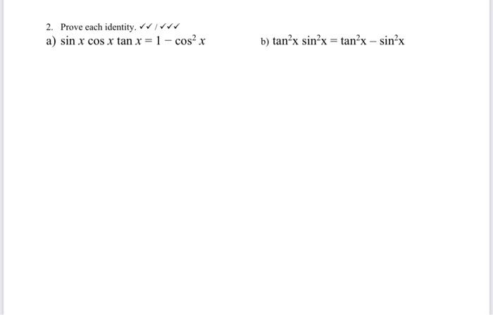 Solved 2. Prove each identity. / a) | Chegg.com