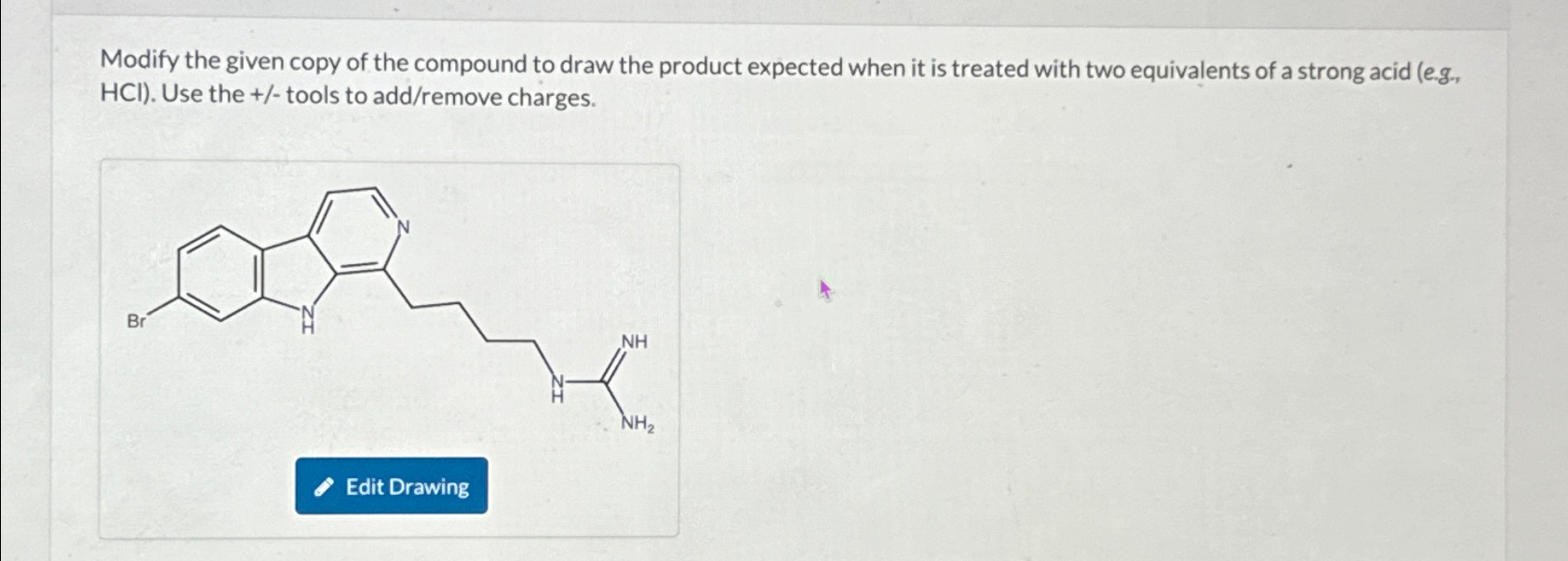 Solved Modify the given copy of the compound to draw the | Chegg.com
