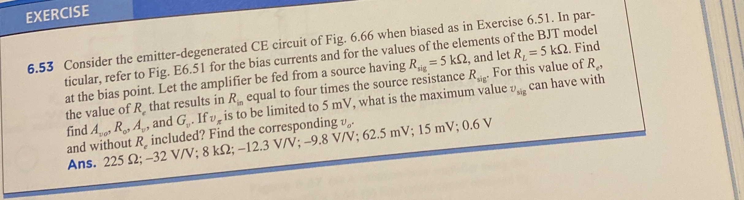 Solved EXERCISE6.53 ﻿Consider the emitter-degenerated CE | Chegg.com