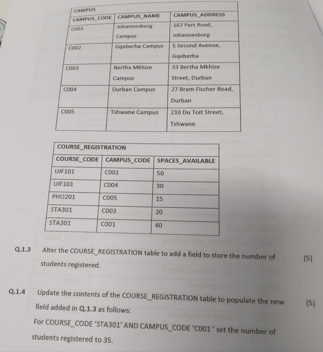 Solved Q.1.3 Alter the COURSE_REGISTRATION table to add a | Chegg.com