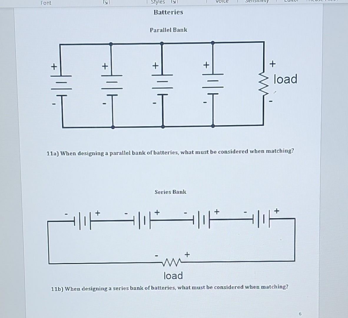 Solved 11a) When designing a parallel bank of batteries, | Chegg.com