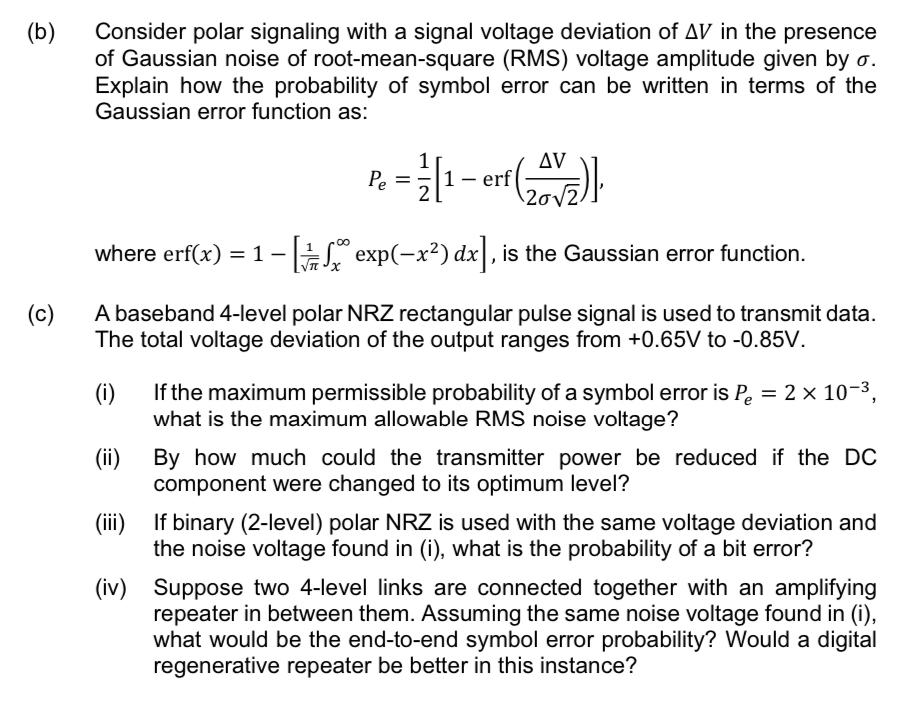 Solved (b) ﻿Consider polar signaling with a signal voltage | Chegg.com