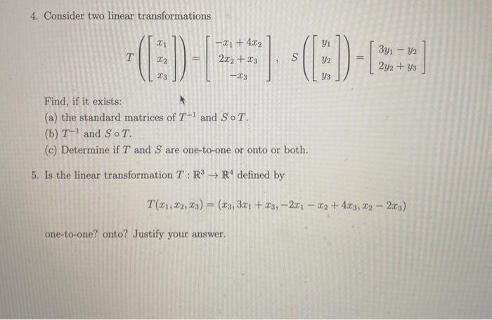 Solved 4. Consider two linear transformations | Chegg.com