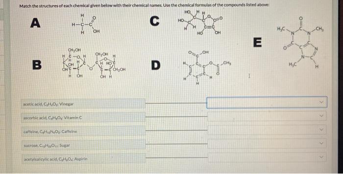 Solved H-CC HC H HO bH Match the structures of each chemical | Chegg.com