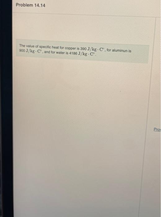 Solved The value of specific heat for copper is 390 J/kg⋅C∘, | Chegg.com