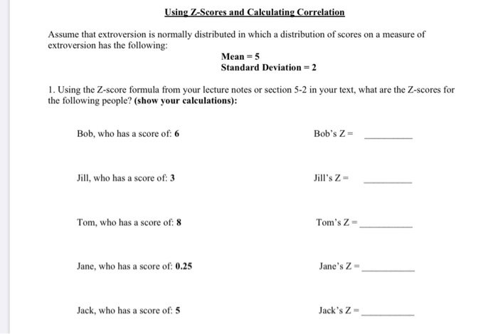 Solved Using Z-Scores and Calculating Correlation Assume | Chegg.com