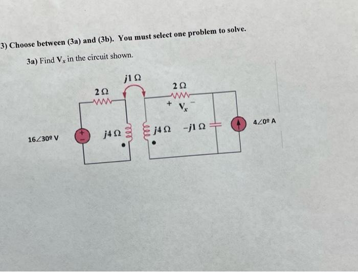 Solved 3) Choose between (3a) and (3b). You must select one | Chegg.com