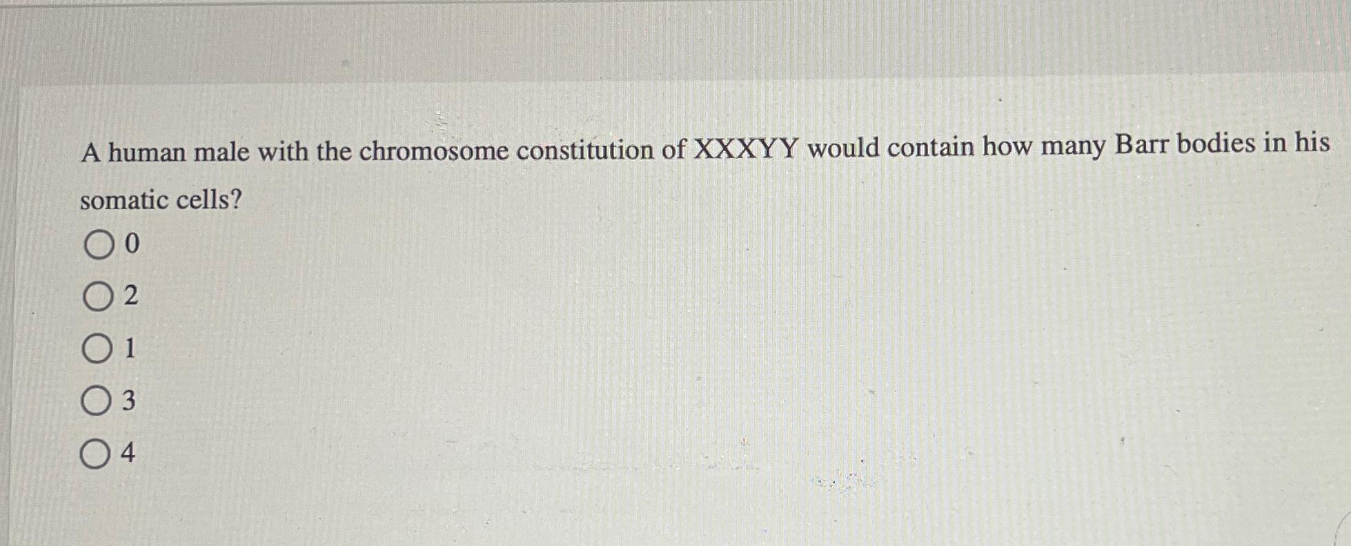 Solved A human male with the chromosome constitution of | Chegg.com