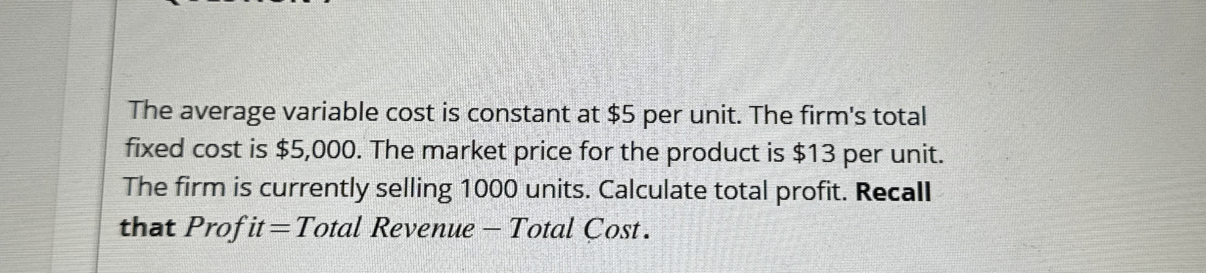 Solved The average variable cost is constant at $5 ﻿per | Chegg.com