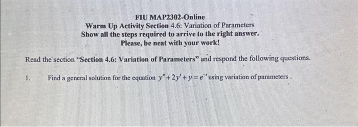 Solved FIU MAP2302-Online Warm Up Activity Section 4.6: | Chegg.com