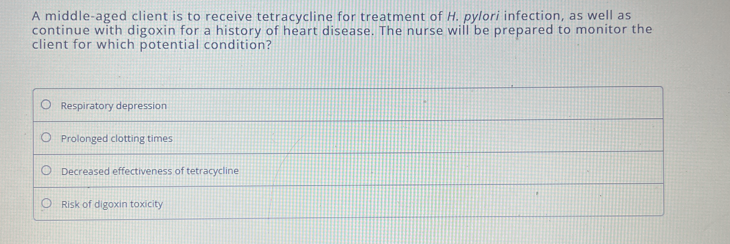 Solved A middle-aged client is to receive tetracycline for | Chegg.com