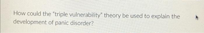 Solved How could the "triple vulnerability" theory be used | Chegg.com
