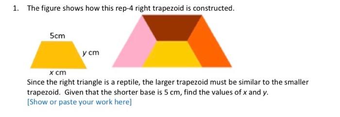 Solved 1. The figure shows how this rep-4 right trapezoid is | Chegg.com