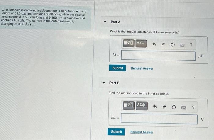 Solved Ono solenoid is centered inside another. The outer | Chegg.com