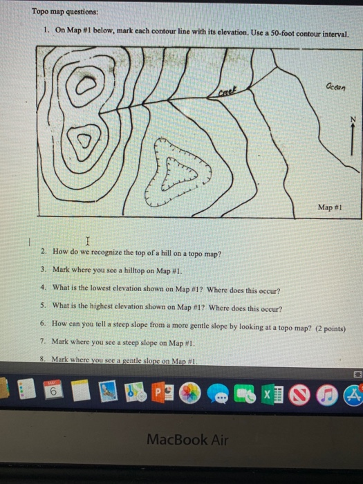 Solved Topo map questions: 1. On Map #1 below, mark each | Chegg.com