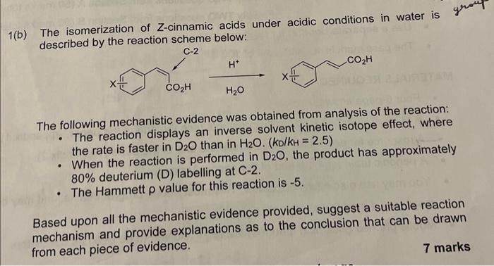 Solved (b) The isomerization of Z-cinnamic acids under | Chegg.com