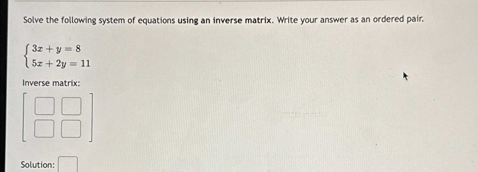 Solved Solve the following system of equations using an | Chegg.com