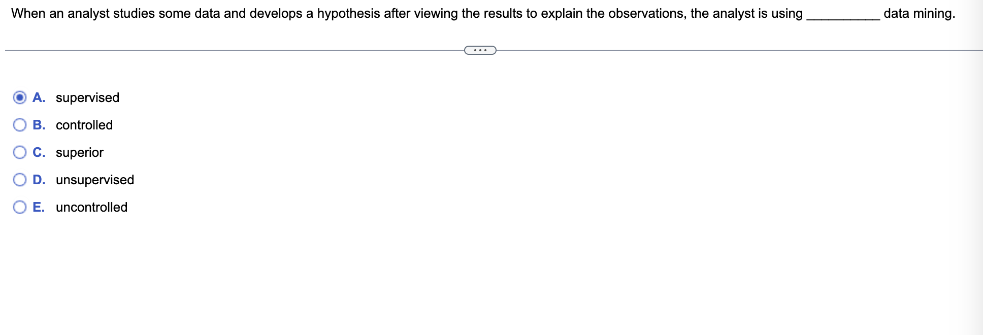 Solved When an analyst studies some data and develops a | Chegg.com