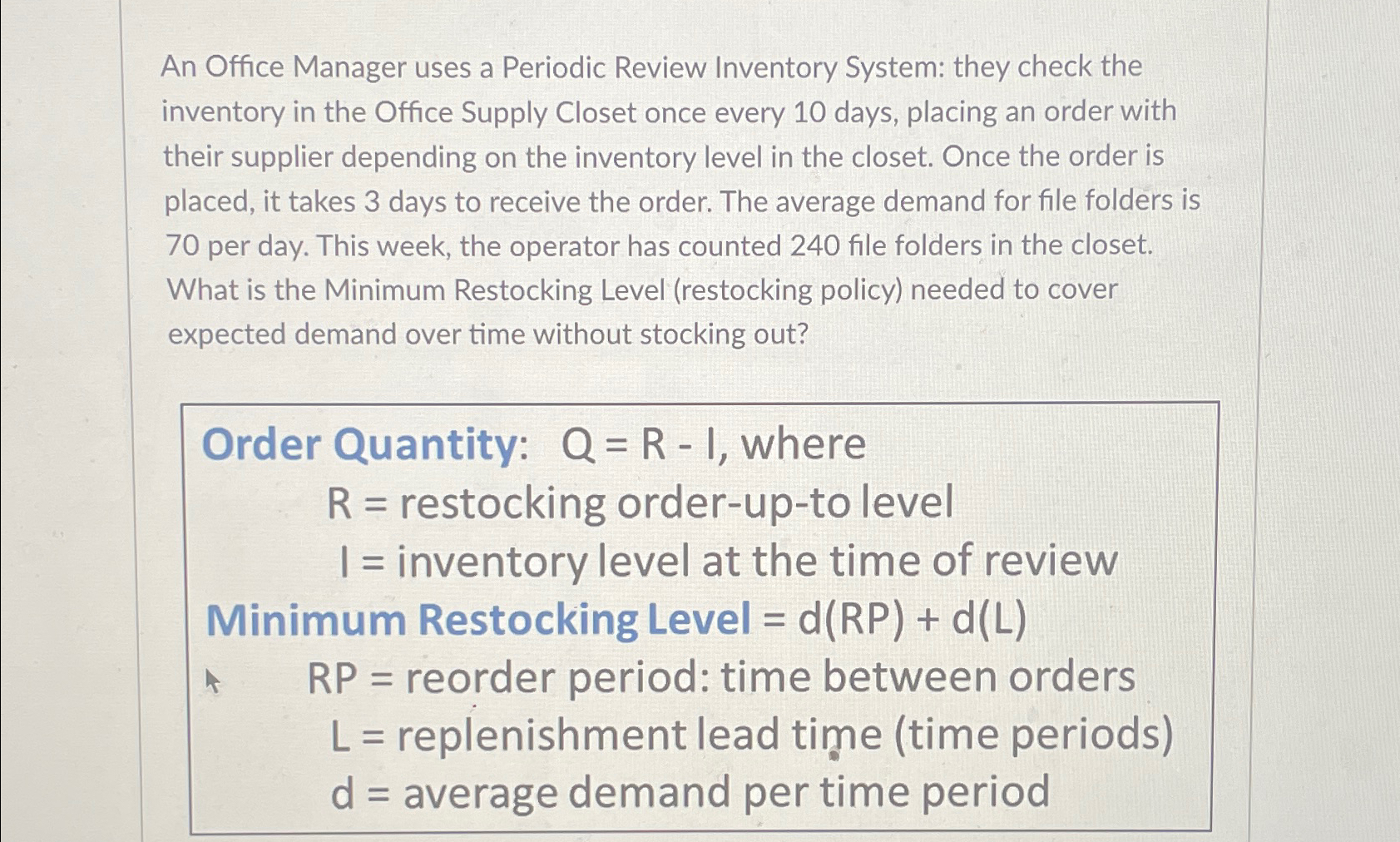 Solved An Office Manager uses a Periodic Review Inventory | Chegg.com
