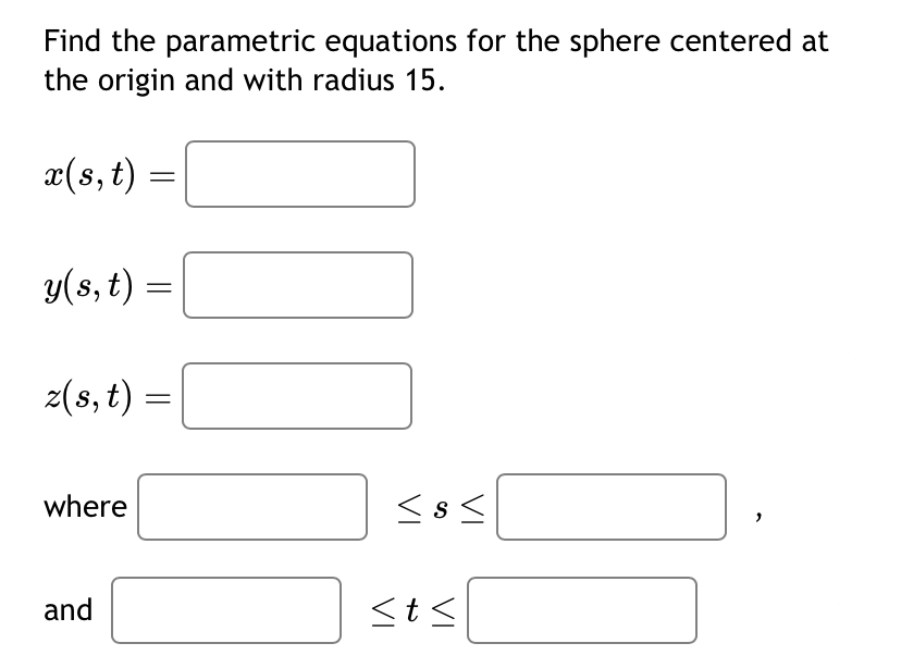 Solved Find the parametric equations for the sphere centered | Chegg.com